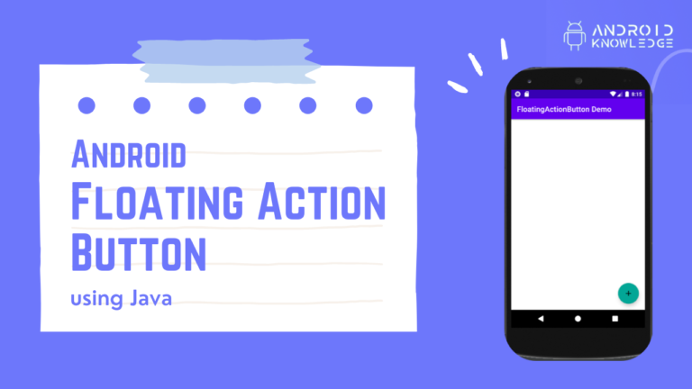 How to Create Floating Action Button in Android Studio using Java - Easy 4 Steps Only. - Android ...