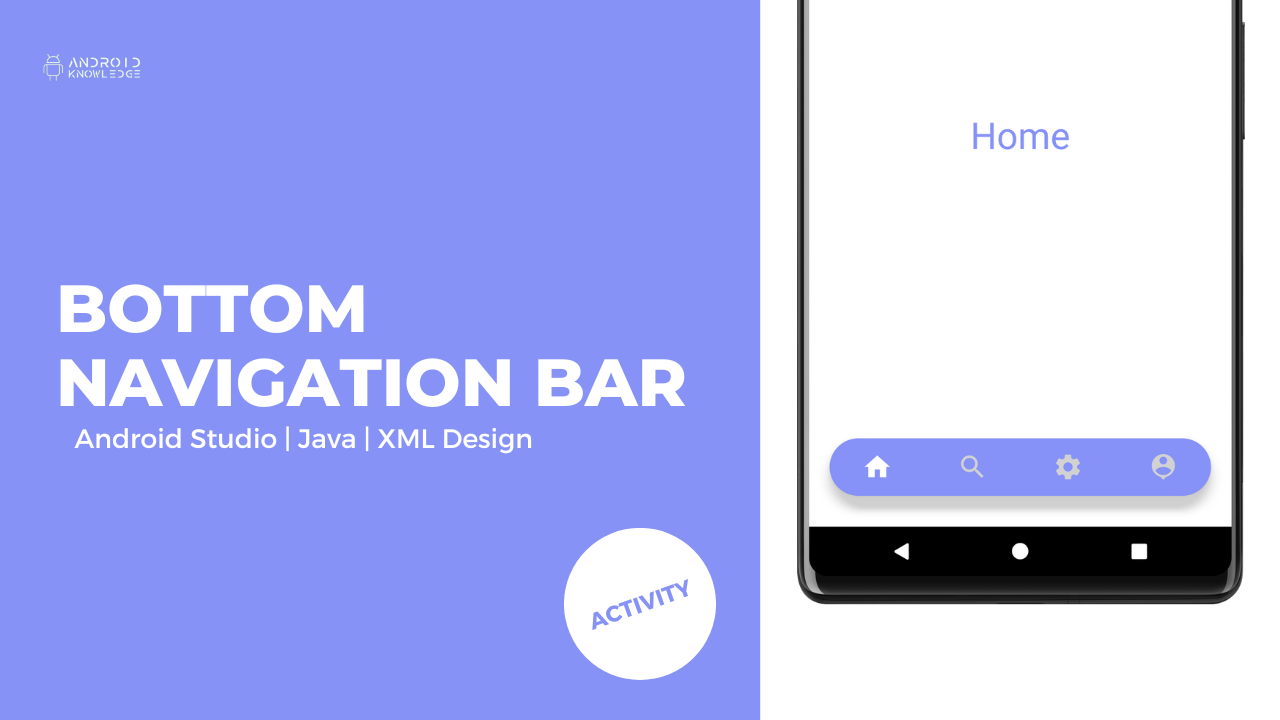 Easy Bottom Navigation Bar in Android Studio with Activities - Bottom ...